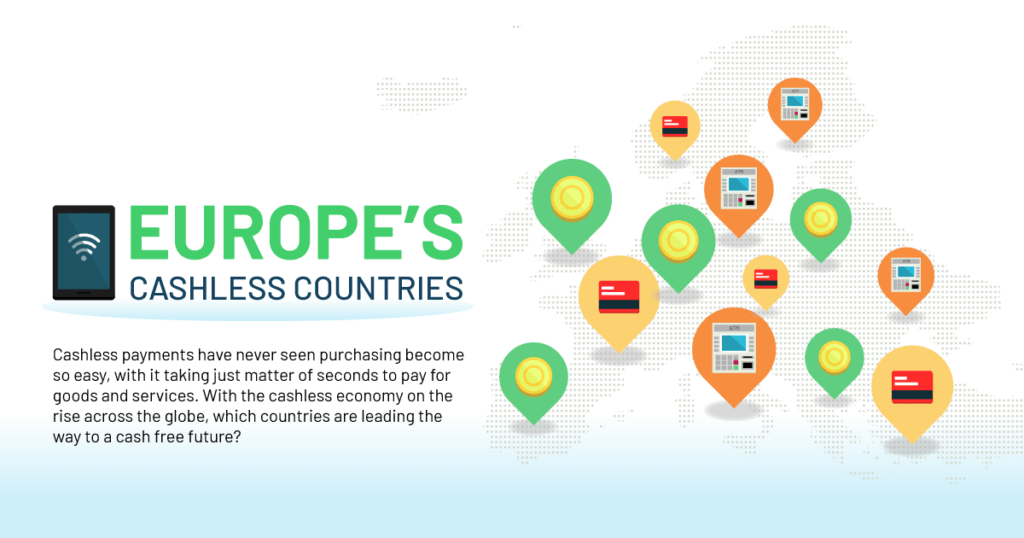 Top 10 Cashless Countries in Europe In 2021 - Merchant Machine